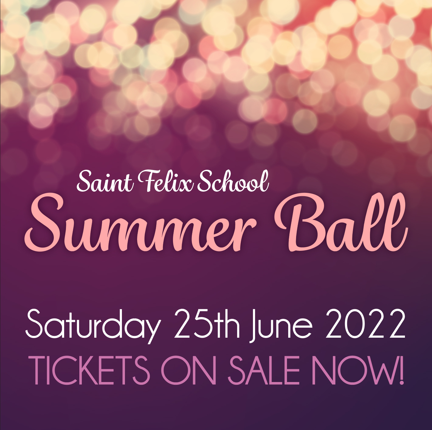 Saint Felix School Summer Ball - tickets on sale now - Saint Felix School